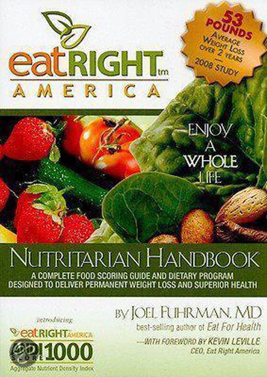 Eat Right America Nutritarian Handbook, Joel Fuhrman | 9780982554104 ...