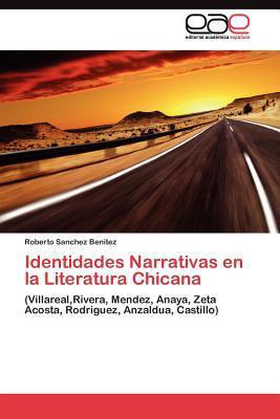 Identidades Narrativas en la Literatura Chicana, Sanchez Benitez ...