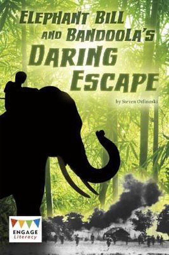 Elephant Bill and Bandoola's Daring Escape | 9781474745888 | Steven ...