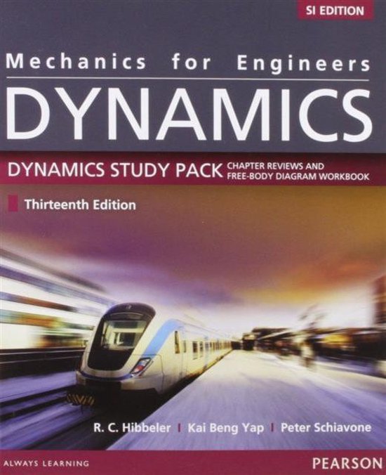 Mechanics for Engineers:Dynamics SI Study Pack | 9789810692940 | Russell C. Hibbeler |... | bol