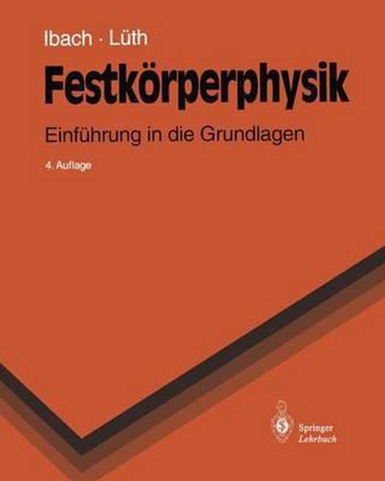 Festk Rperphysik | 9783540585756 | Harald Ibach | Boeken | bol