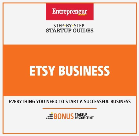 Startup Guide - Etsy Business (ebook), The Staff Of Entrepreneur Media ...