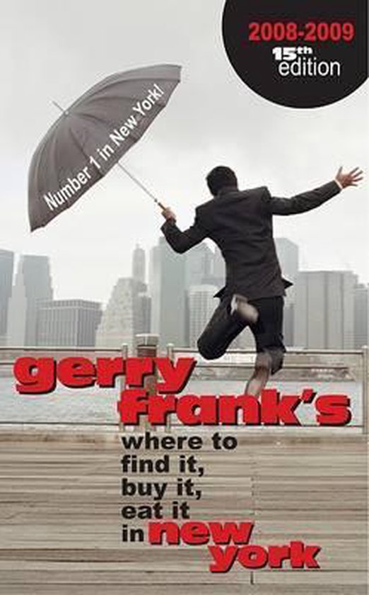 Gerry Frank's Where to Find it, Buy it, Eat it in New York, Gerry Frank ...