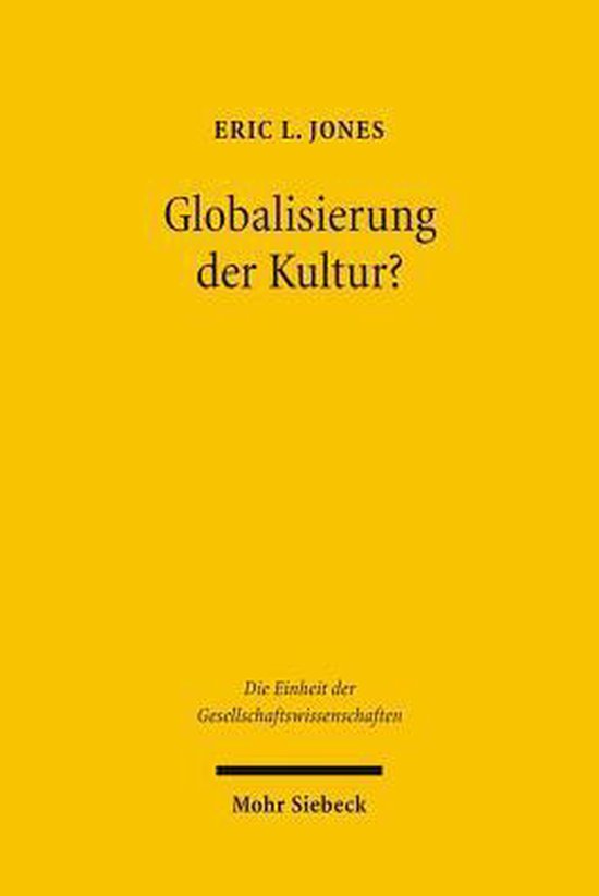 Globalisierung der Kultur?, Eric L. Jones | 9783161496028 | Boeken | bol