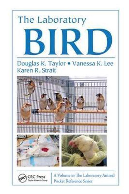 Laboratory Animal Pocket Reference-The Laboratory Bird | 9781138403024 ...