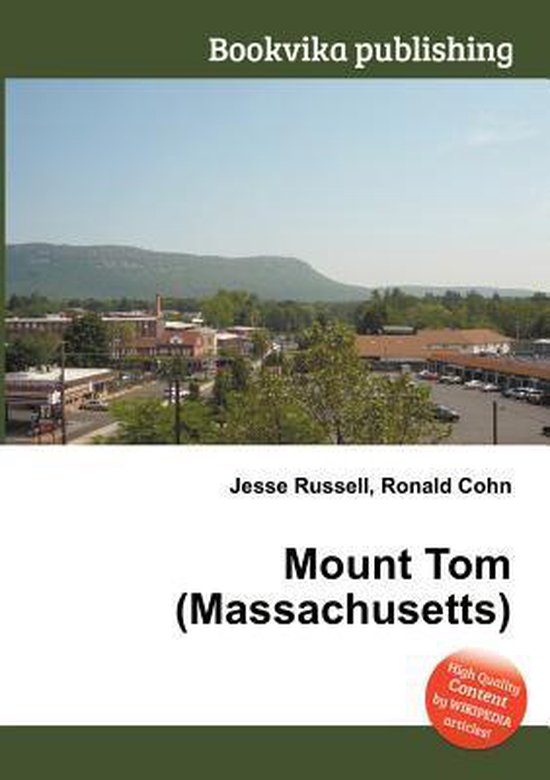 Mount Tom (Massachusetts) | 9785511048451 | Boeken | bol.com