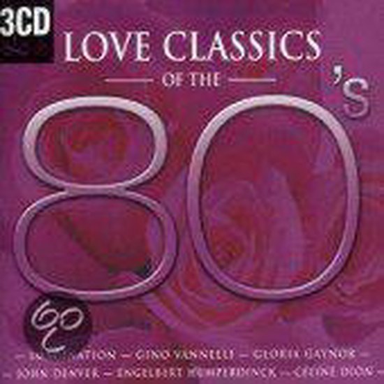 Love Classics of the 80's, Various | CD (album) | Muziek | bol