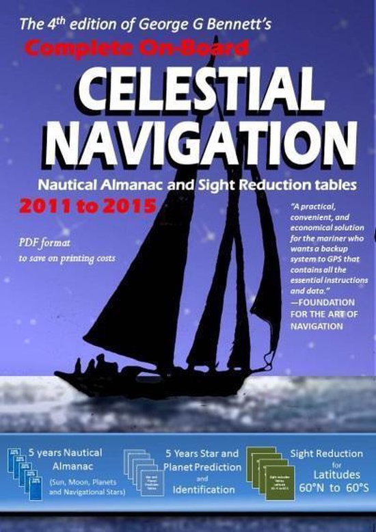 Complete On-Board Celestial Navigation 2011-2015 (ebook), George G Bennett |... | bol.com