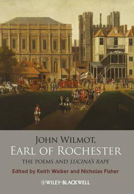 John Wilmot, Earl Of Rochester, N Fisher | 9781118438794 | Boeken | bol.com
