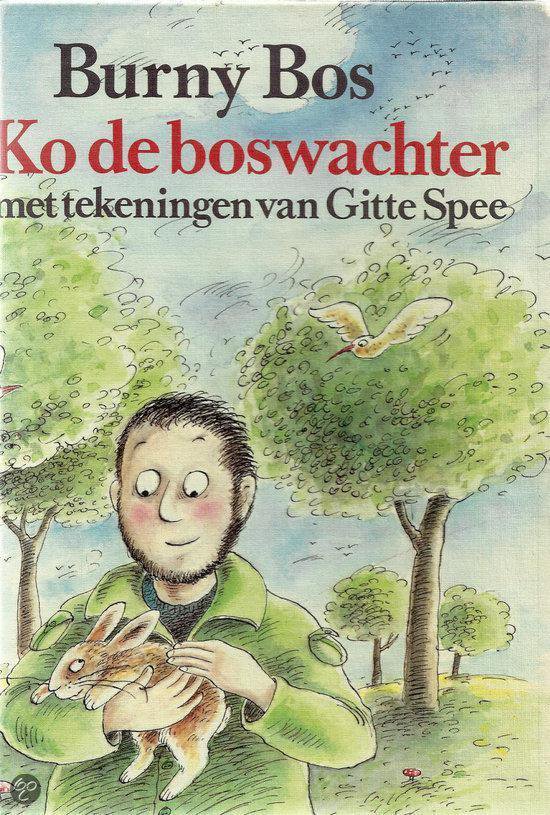 Ko de boswachter, Bos | 9789025831226 | Boeken | bol