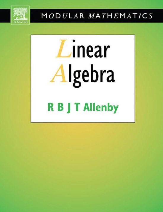 Linear Algebra (ebook), Reg Allenby | 9780080571799 | Boeken | bol.com