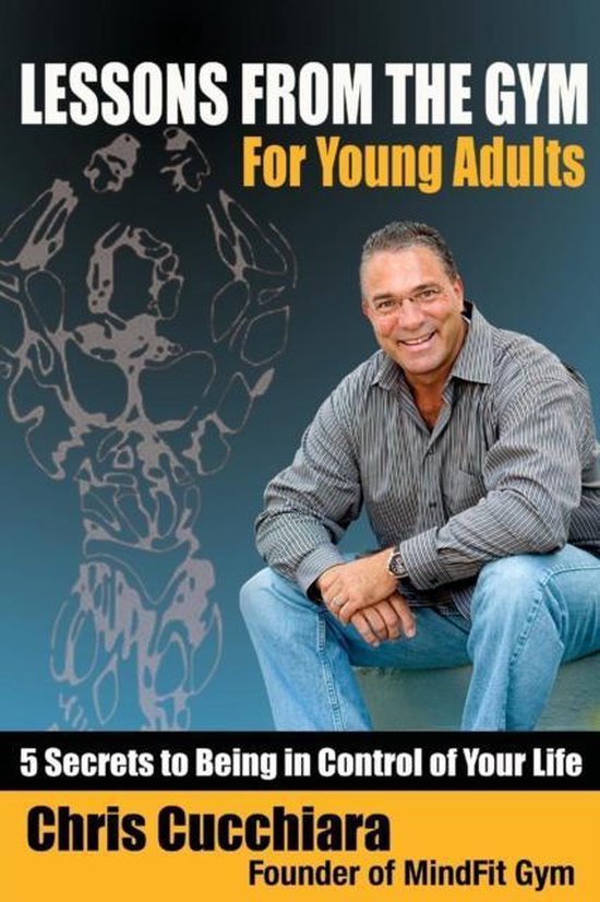 Lessons from the Gym for Young Adults, Chris Cucchiara | 9781936332380 ...