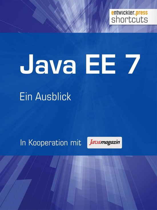 shortcuts 54 - Java EE 7 (ebook), Jens Schumann | 9783868024531 | Boeken | bol.com