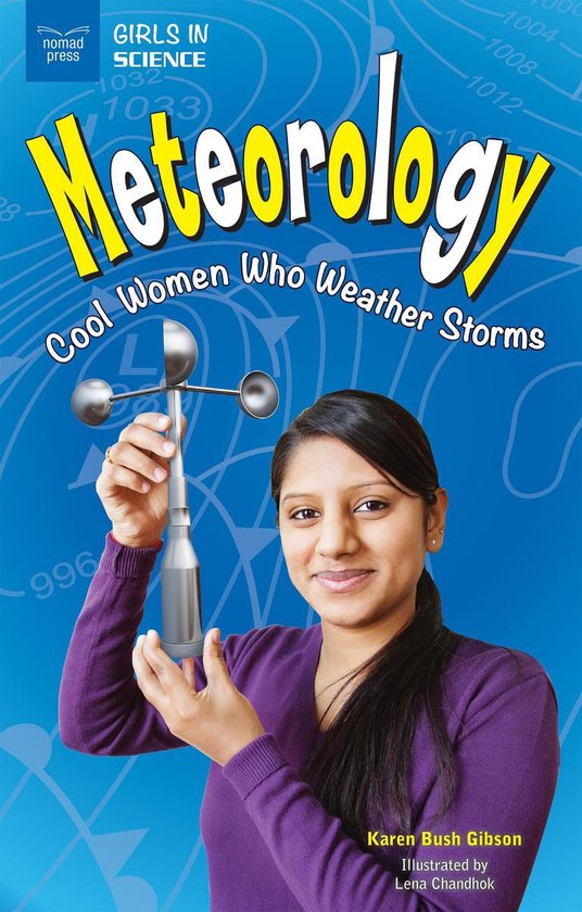 Girls in Science - Meteorology (ebook), Karen Bush Gibson ...