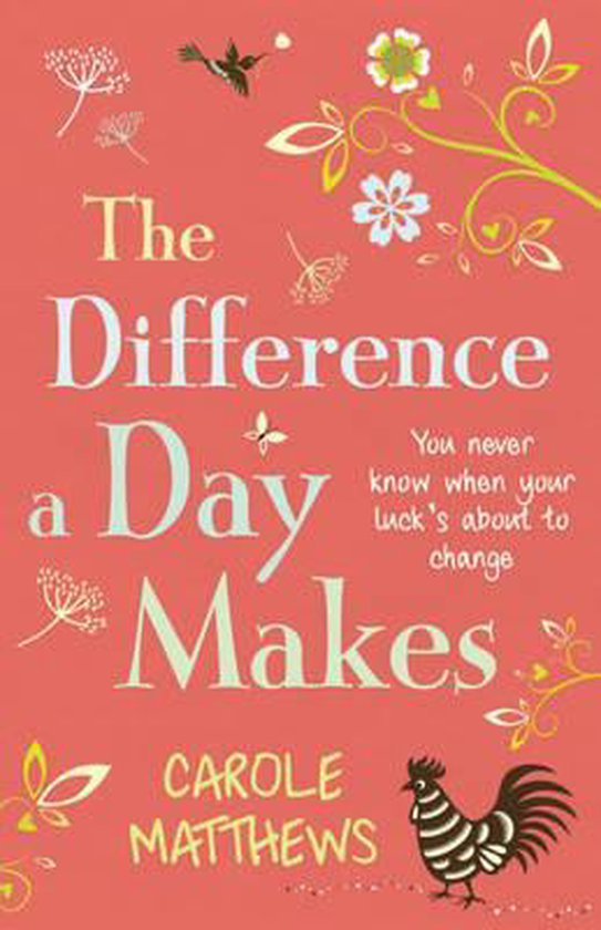 The Difference a Day Makes, Carole Matthews | 9780755345823 | Boeken | bol