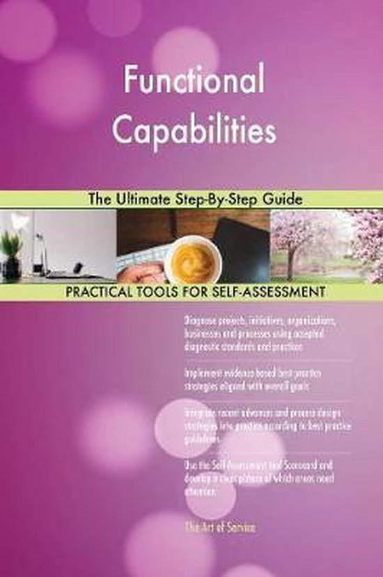 Functional Capabilities The Ultimate Step-By-Step Guide | 9780655435358 ...
