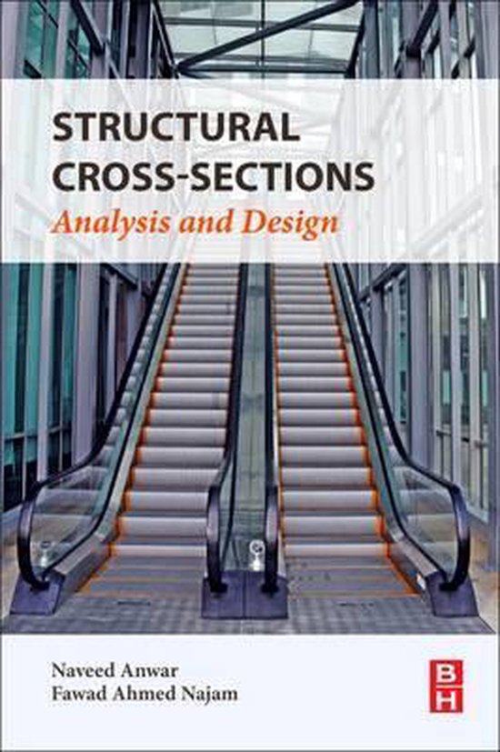 Structural Cross Sections | 9780128044438 | Naveed Anwar | Boeken | bol.com