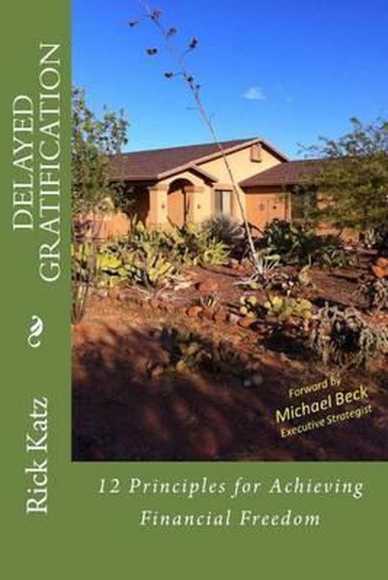 Delayed Gratification, Rick Katz | 9781500821302 | Boeken | bol.com