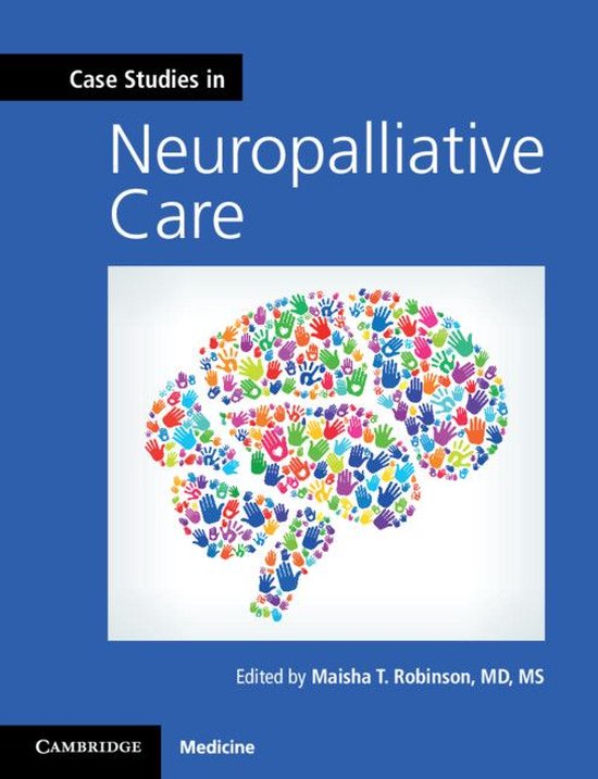Case Studies in Neurology - Case Studies in Neuropalliative Care (ebook ...