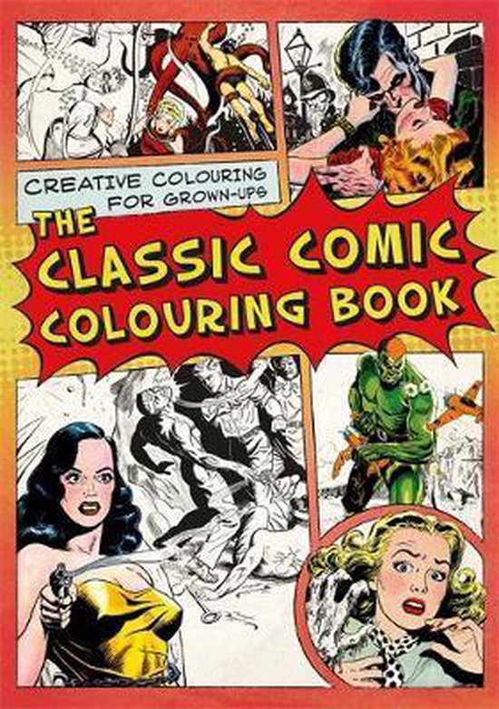 The Classic Comic Colouring Book, Various Authors | 9781782434092 ...