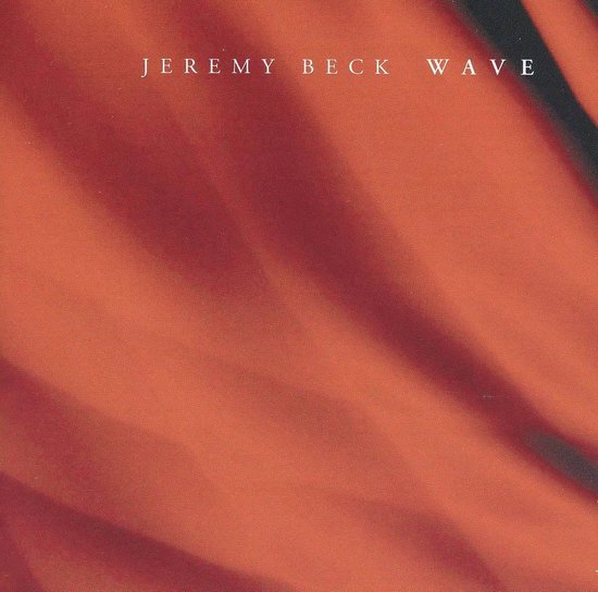 Jeremy Beck: Wave, Kirk Trevor | Muziek | bol