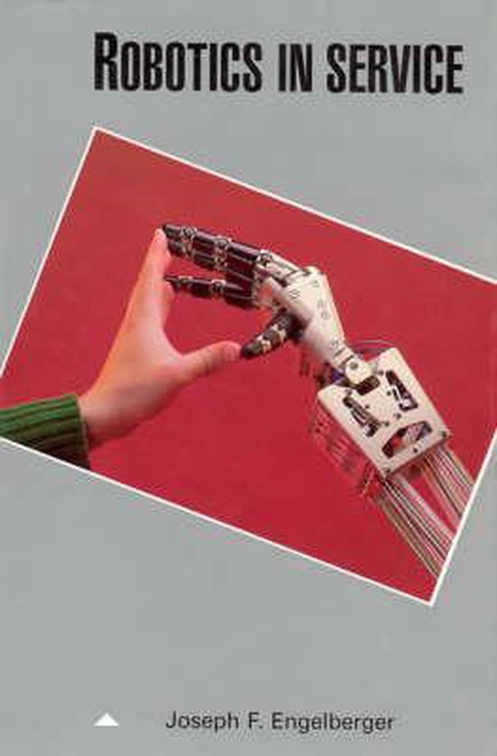 Robotics in Service | 9780262050425 | Joseph F. Engelberger | Boeken | bol.