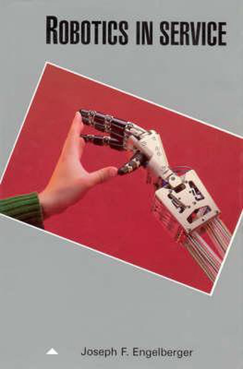 Robotics in Service | 9780262050425 | Joseph F. Engelberger | Boeken | bol.