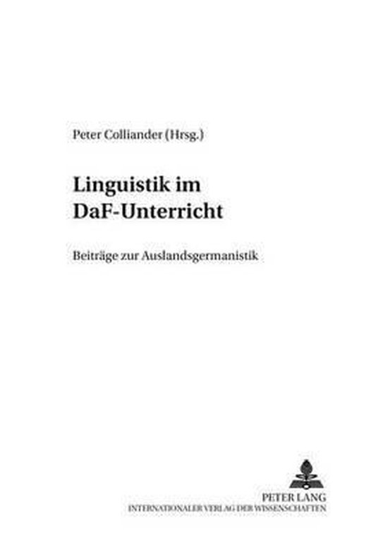 Linguistik Im Daf-Unterricht, Peter Colliander | 9783631375181 | Boeken ...