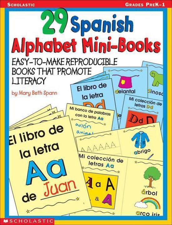29 Spanish Alphabet Mini-Books: Easy-to-Make Reproducible Books That ...