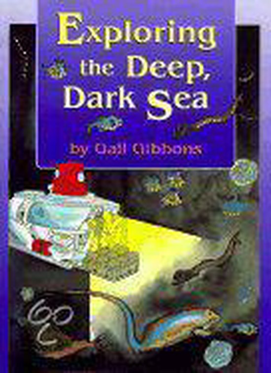 Exploring the Deep Dark Sea, Gibbons | 9780316309455 | Boeken | bol