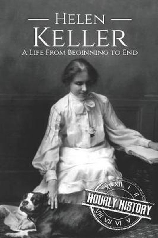 Biographies of Women in History- Helen Keller, Hourly History ...