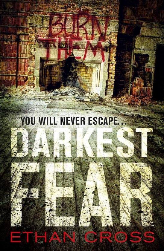 Darkest Fear (ebook), Ethan Cross | 9781448184408 | Boeken | bol.com