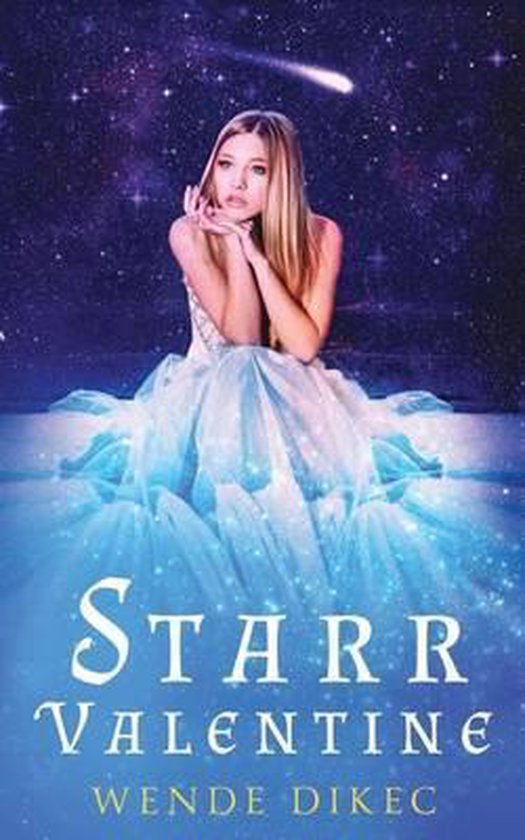Starr Valentine, Wende Dikec | 9781939590909 | Boeken | bol