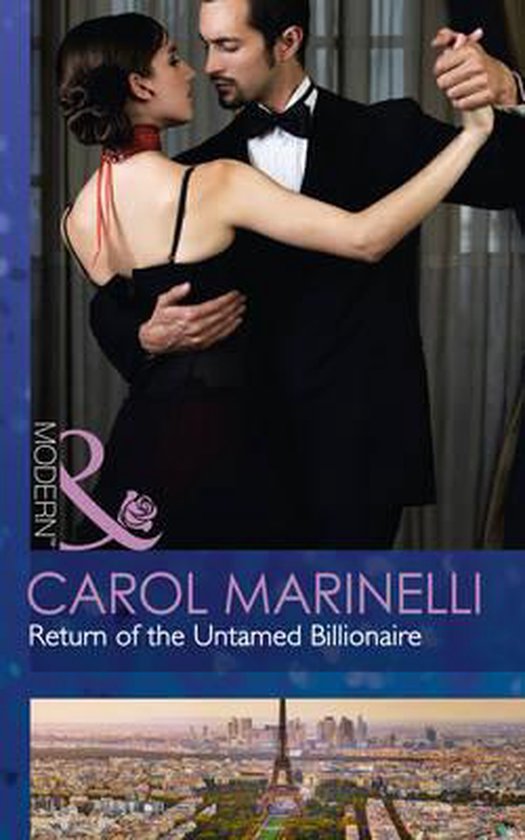 Return Of The Untamed Billionaire (Irresistible Russian Tycoons, Book 4 ...