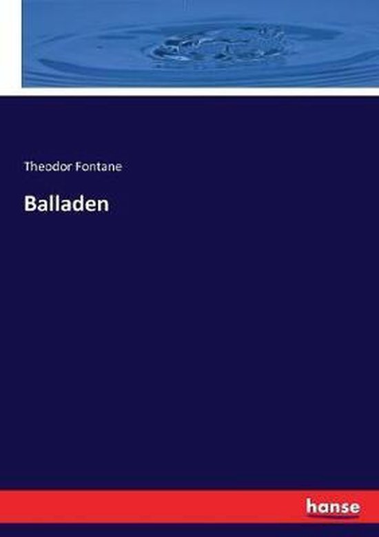 Balladen | 9783743384743 | Theodor Fontane | Boeken | bol.com