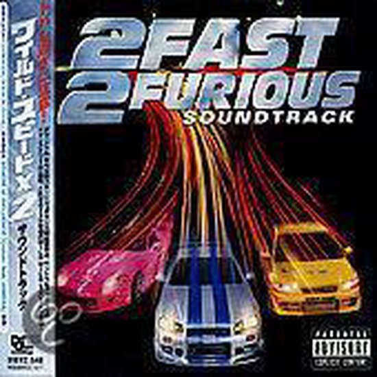 2 Fast 2 Furious + 1, Original Soundtrack | CD (album) | Muziek | bol.com