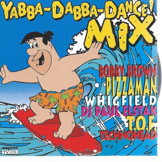 YABBA DABBA DANCE MIX, Pizzaman | CD (album) | Muziek | bol.com