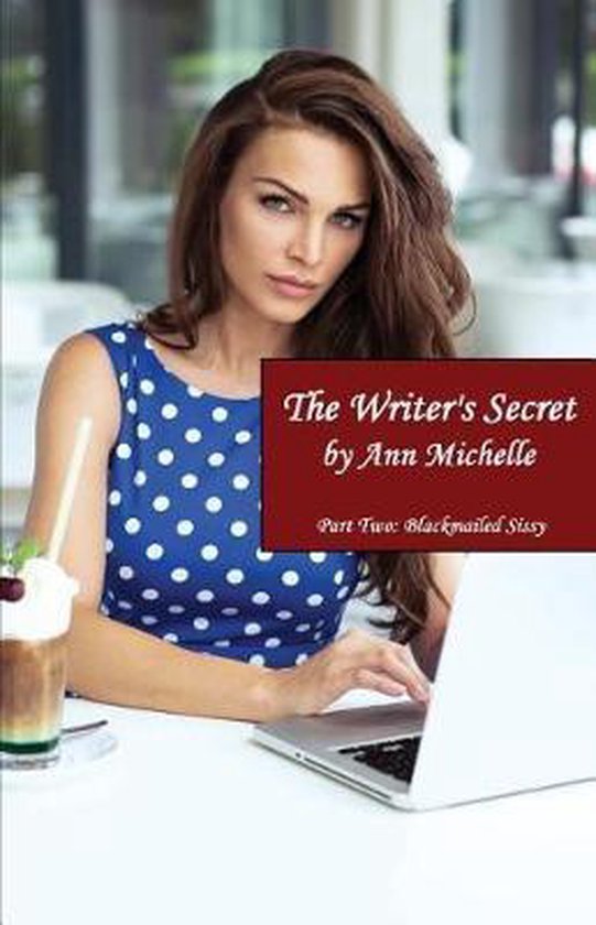 The Writer's Secret-The Writer's Secret, Ann Michelle | 9781518780103 ...