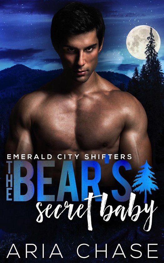 Emerald City Shifters 3 - The Bear's Secret Baby (ebook), Aria Chase | 1230001787542 |... | bol.com