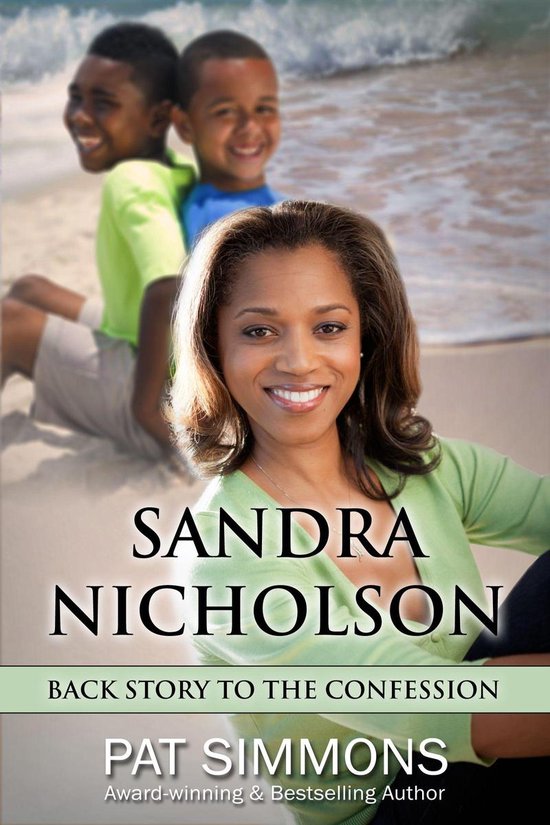 Sandra Nicholson Backstory to The Confession (ebook), Pat Simmons ...