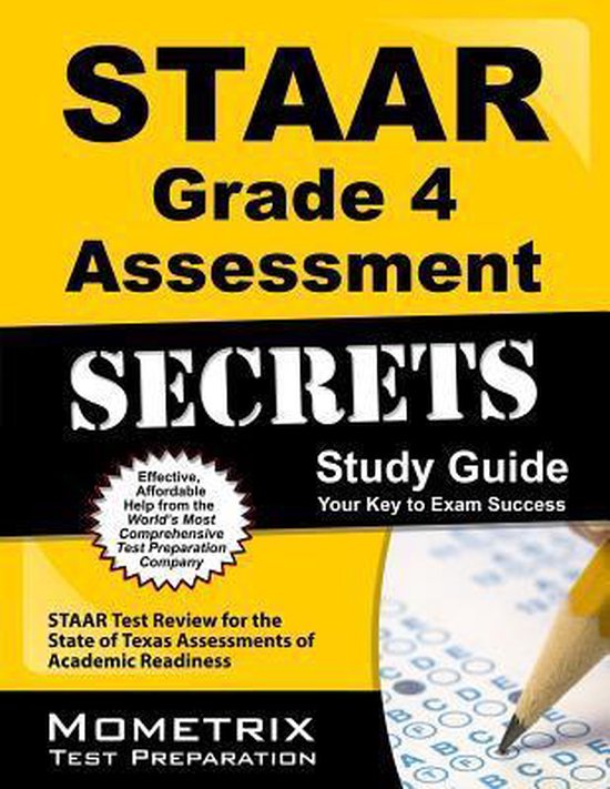 Staar Grade 4 Assessment Secrets, Staar Exam Secrets Test Prep Team ...