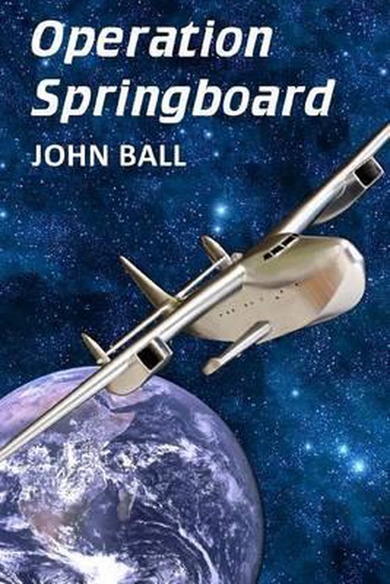 Operation Springboard | 9781503158306 | John Ball | Boeken | bol.com