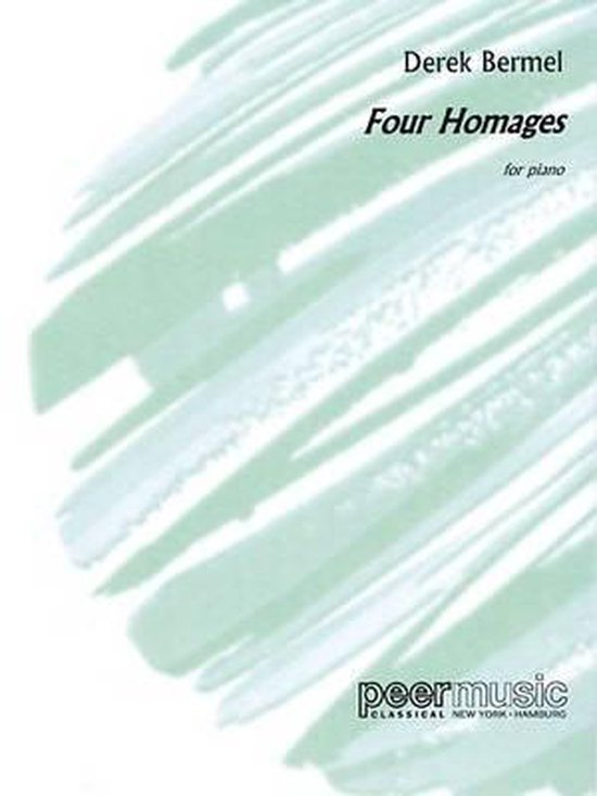 Four Homages, Derek Bermel | 9781495000768 | Boeken | bol.com