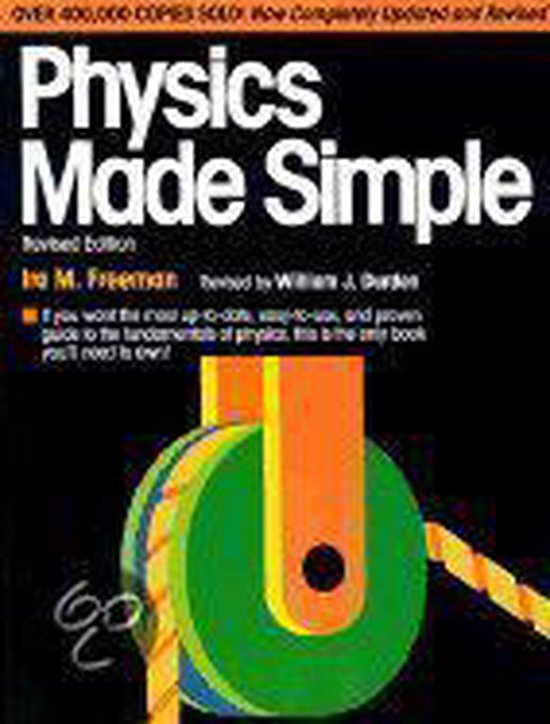 Physics Made Simple | 9780385242288 | Ira Maximilian Freeman | Boeken | bol