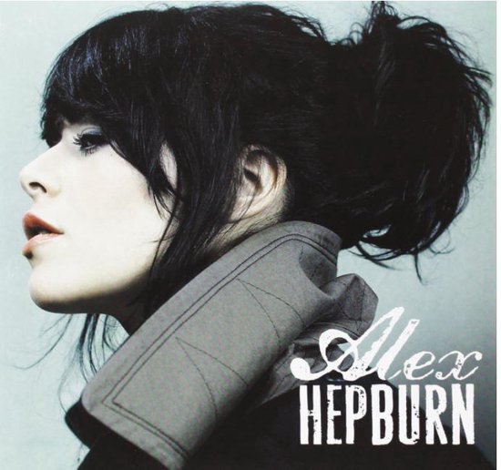 Alex Hepburn, Alex Hepburn | Muziek | bol.com