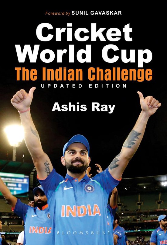 Cricket World Cup (ebook), Ashish Ray | 9789389000467 | Boeken | bol.com
