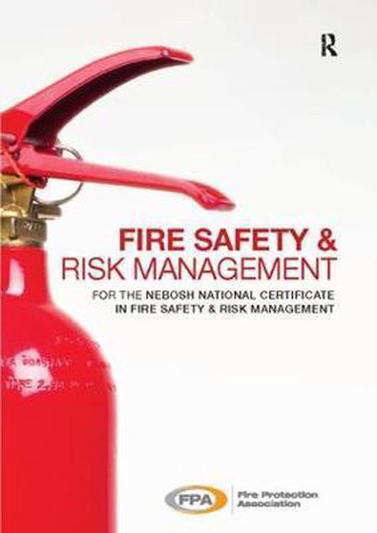Fire Safety and Risk Management | 9781138426320 | Fire Protection ...