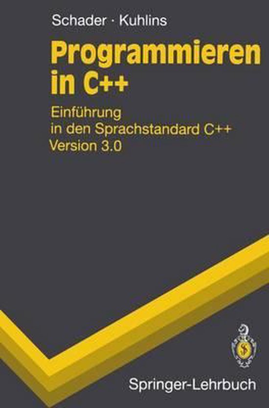 Programmieren in C++ | 9783540565246 | Martin Schader | Boeken | bol.com