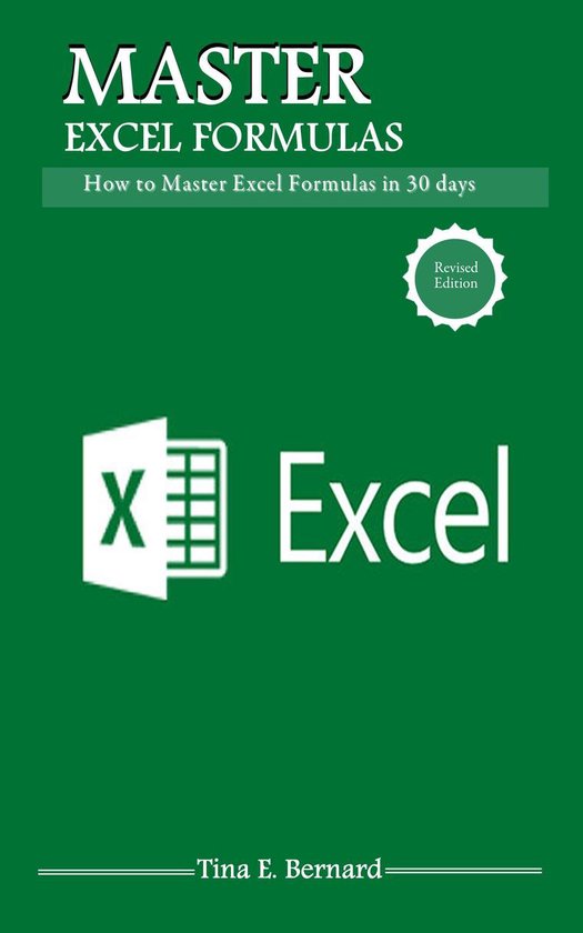 Microsoft Excel Formulas (ebook), Tina E. Bernard | 6610000113316 ...