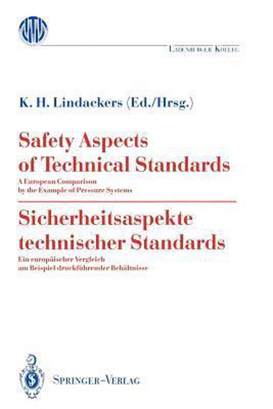 Safety Aspects of Technical Standards / Sicherheitsaspekte technischer ...